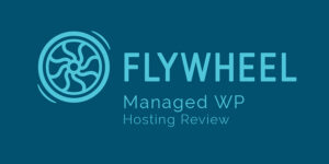 Flywheel WordPress Hosting: Expert Review and Analysis 2025